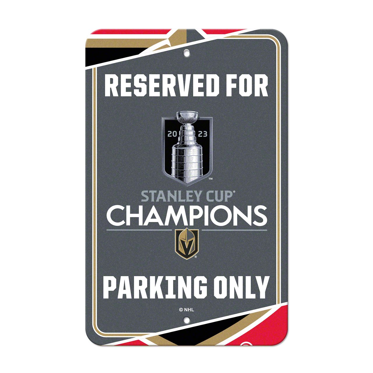 Universal AT Parking Sign with Vegas Golden Knights Stanley Cup ...